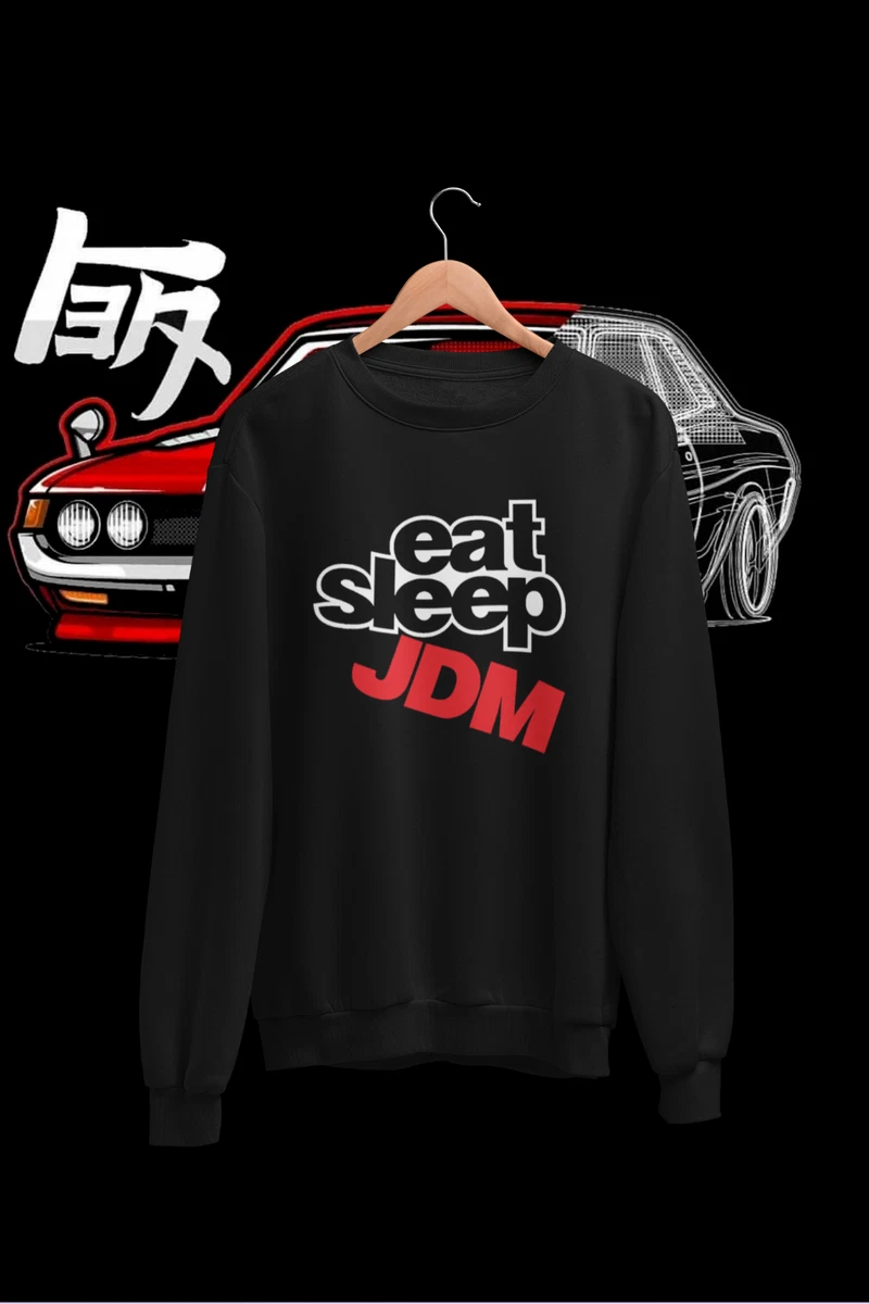 Eat Sleep Race Jdm