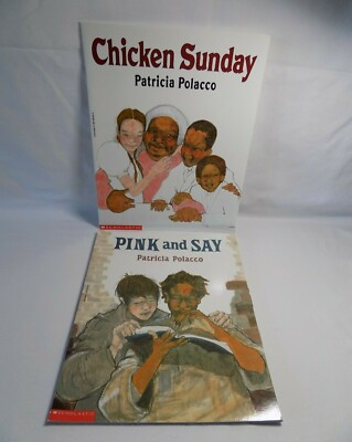 Lot 2 Patricia Polacco Books Pink and Say Chicken Sunday Paperback ...