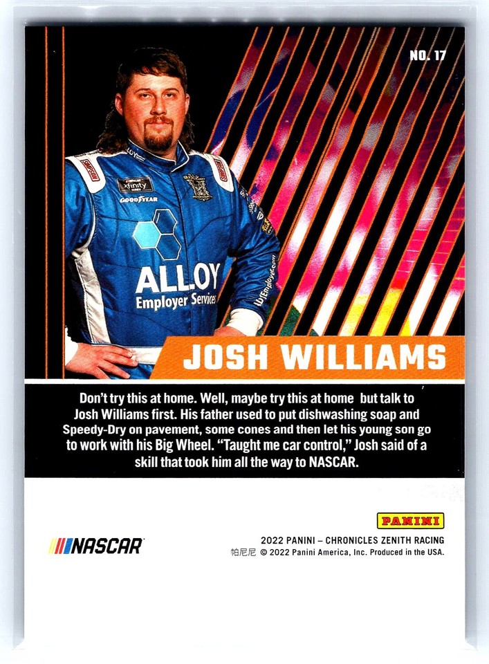 2022 PANINI CHRONICLES NASCAR ZENITH BASE CARD #17 JOSH WILLIAMS ...