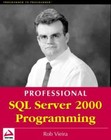 Professional SQL Server 2000 Programming - Paperback By Rob Vieira - GOOD 9781861004482| eBay