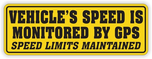 Vehicle Speed Monitored by GPS Vinyl Bumper Sticker | Decal Caution ...