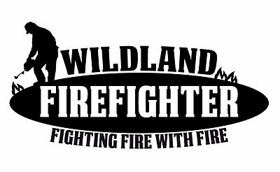 Wildland Firefighter Vinyl Decal Sticker Window Glass Car Truck | eBay