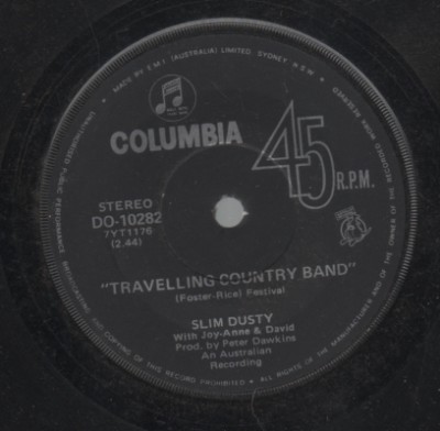 SLIM DUSTY Rare 1973 Aust Only 7" OOP Columbia Single "Travelling ...