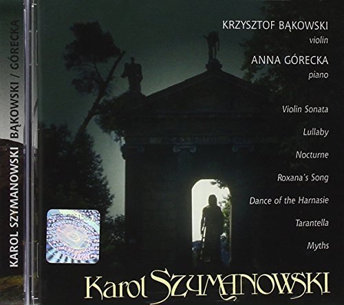 Krzysztof BÄ?kowski; Anna G??reck, Karol Szymanowski, Audio CD | eBay
