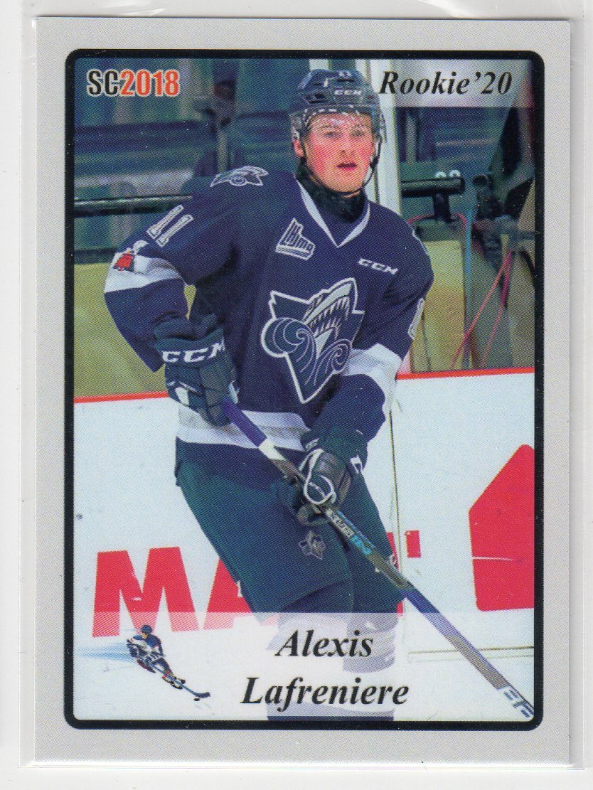 2017/18 ALEXIS LAFRENIERE SC2018 ROOKIE CARD RIMOUSKI OCEANIC #AL-1 ...