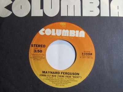MAYNARD FERGUSON * 45 * Theme from ROCKY / Gonna Fly Now * 1977 * USA ...