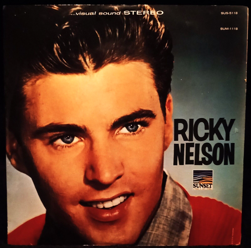 RICKY NELSON "SELF-TITLED" (RARE NEW "SUNSET" VINYL / 1ST REL-1966 ...