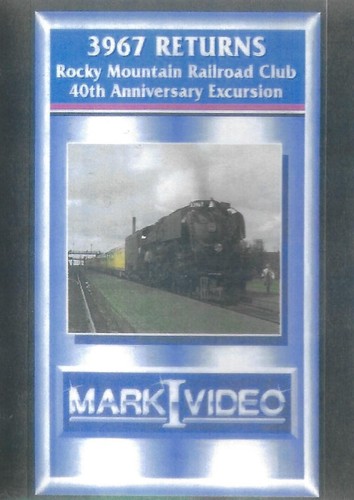 3967 Returns - Rocky Mountain Railroad Club 40th Anniversary Excursion ...