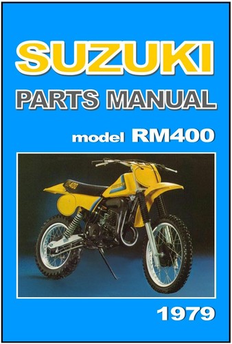SUZUKI Parts Manual RM400 N 1979 Replacement Spares Catalog List RM400N ...