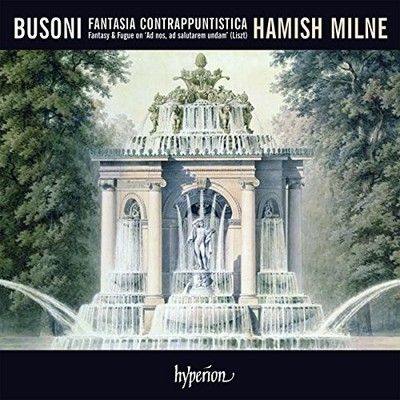 Hamish Milne - Busoni: Fantasia contrappuntistica & ot... - Hamish ...