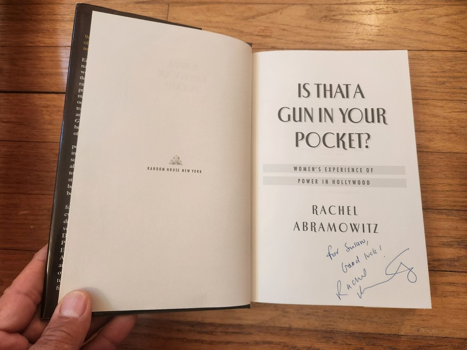 Rachel Abramowitz SIGNED Is That a Gun In Your Pocket? First Edition ...