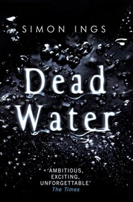 Dead Water by Simon Ings Hardback Book The Fast Free Shipping ...