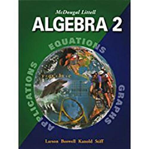 McDougal Littell Algebra 2: Applications, Equations, Graphs - Hardcover ...