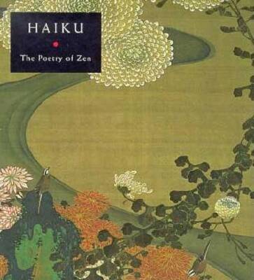 Haiku: The Poetry of Zen (Box of Zen) - Hardcover - VERY GOOD ...