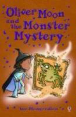 Oliver Moon and the Monster Mystery by Mongredien, Sue 794530958| eBay