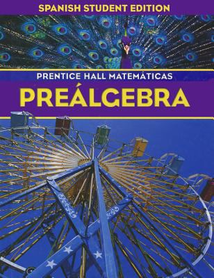Prentice Hall Pre-Algebra : Spanish Version by Not Available (Hardcover ...