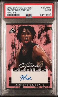 PSA 9 - MACKENZIE MGBAKO # 1/1 Auto - 2022 Leaf Signature Series ...