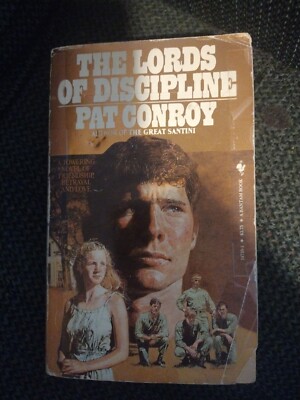 The Lords of Discipline By Pat Conroy; Paperback | eBay