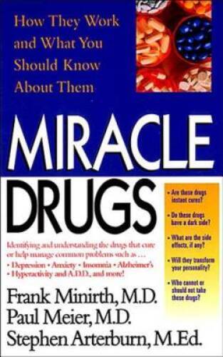 Miracle Drugs - How They Work And What You Should Know About Them ...