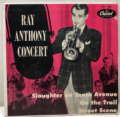 Ray Anthony Concert Slaughter On Tenth Ave 45rpm Record EAP 1-406 | eBay