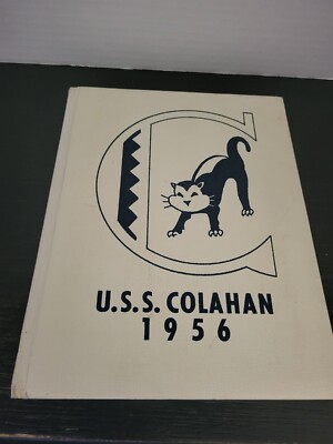Vintage USS COLAHAN (DD 658) 1956 CRUISE BOOK History Pictures Photos ...