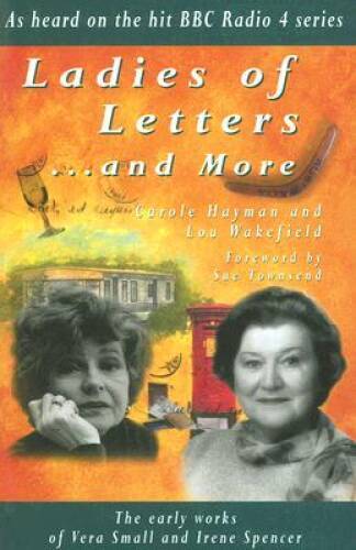 Ladies of Letters and More: The Early Works of Vera Small and Irene ...