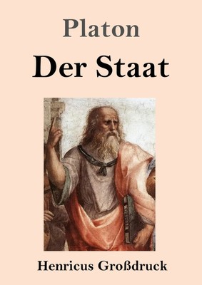 Platon | Der Staat (Großdruck) | Taschenbuch | Deutsch (2019) | 468 S. | eBay.de