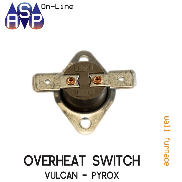 CUTOUT OVERHEAT SWITCH FOR VULCAN PYROX WALL FURNACE - PART# 2055821SP ...