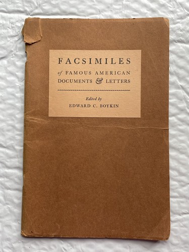 Facsimiles of Famous American Documents & Letters - Copyright 1934 | eBay