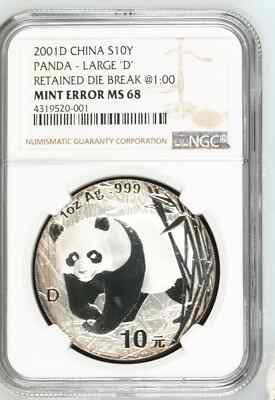 NGC Mint Error MS 68 China 2001 Coin 1oz LARGE "D" RETAINED DIE BREAK ...