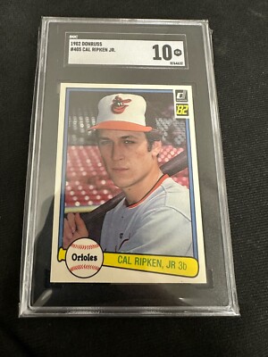 1982 Donruss 405 Cal Ripken Jr. Rookie Card SGC 10 GEM MINT Centered ...