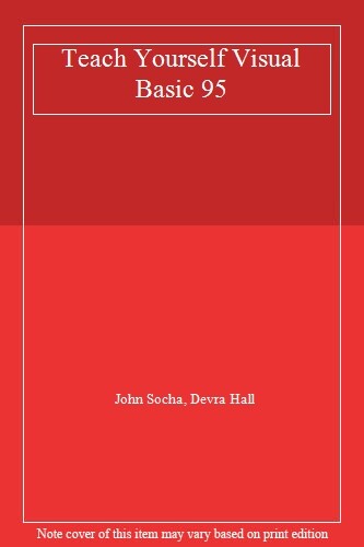 Teach Yourself...Visual Basic 4.0 for Windows 95 By John Socha, | eBay