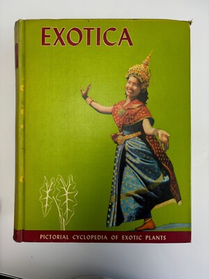 Exotica Series 3 Pictorial Cyclopedia of Exotic Plants - 1963 12K ...