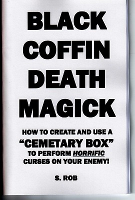 BLACK COFFIN DEATH MAGICK S. Rob occult | eBay