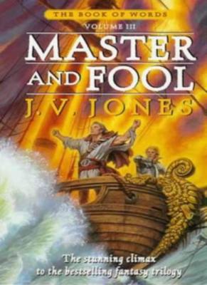 Master and Fool (The Book of Words) By J. V. Jones. 9781857234718 | eBay UK