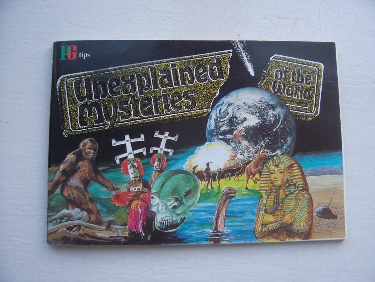 Unexplained Mysteries Of The World The Encyclopedia Of The World's