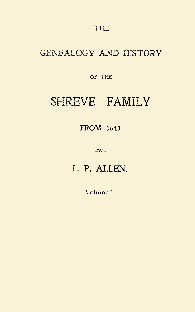 The Genealogy and History of the Shreve Family From 1641 | eBay