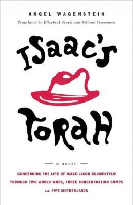 Isaac's Torah: Concerning the Life of Isaac Jacob Blumenfeld Through ...