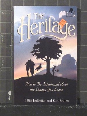 The Heritage by Kurt Bruner & J. Otis Ledbetter 1996 PB 1146 ...