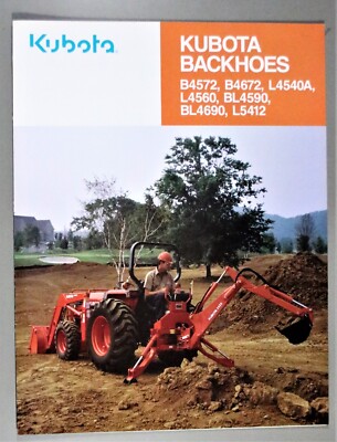 KUBOTA Brochures/Literature Backhoes B4572-B4672-L4540A-L4560-BL4590 ...