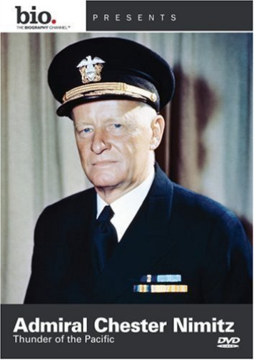 Biography: Admiral Chester Nimitz: Thunder of the Pacific (DVD) (US ...