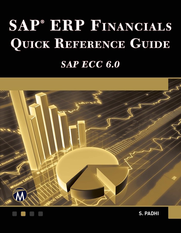 SAP ERP Financials K: Quick Reference Guide By Padhi, Surya Sury ...
