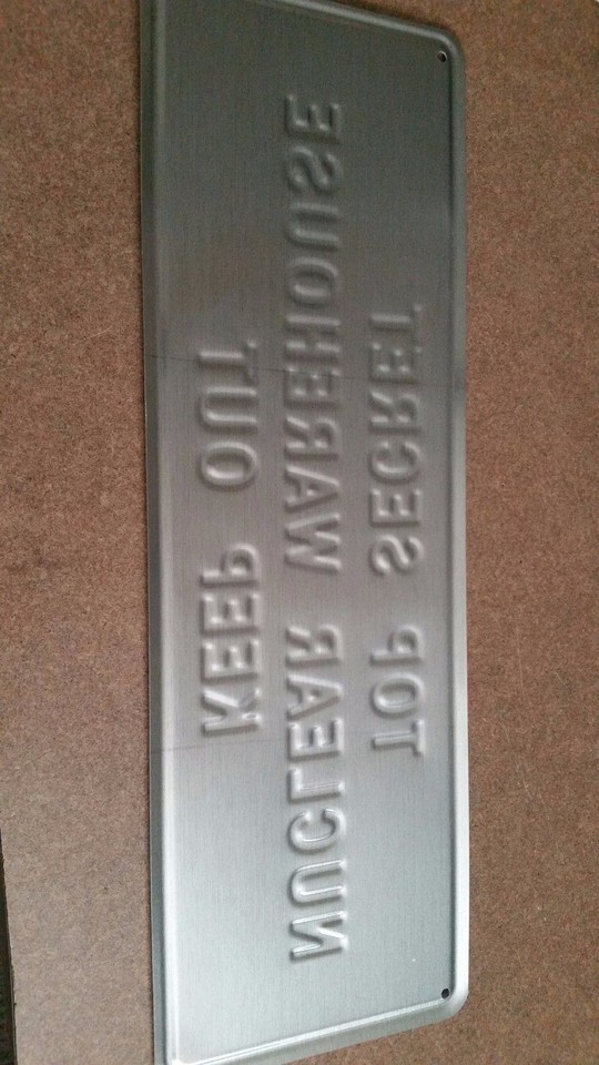 Top Secret Nuclear Warehouse, aluminum sign, man cave, home decor ...