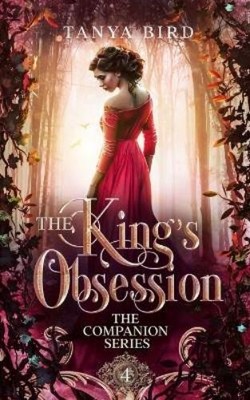 Tanya Bird The King's Obsession (Poche) Companion | eBay