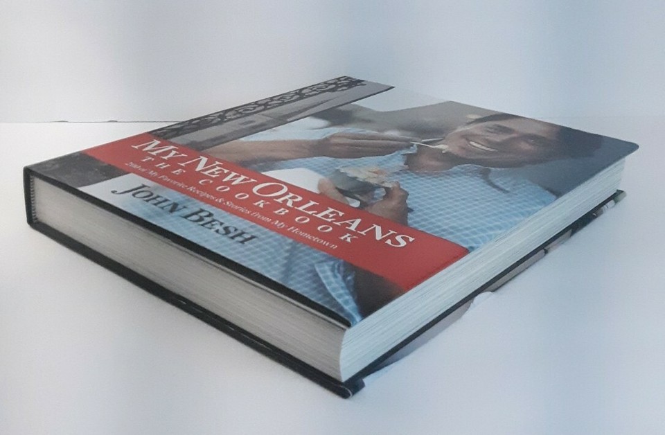 Signed John Besh My New Orleans : The Cookbook Hardcover Very Good Dust ...