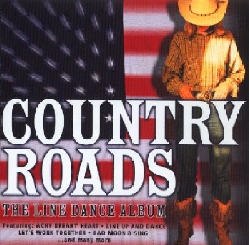Various Artists Country Roads: The Line Dance Album (CD) Album | eBay