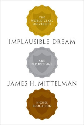 James H. Mittelman Implausible Dream (Relié) | eBay