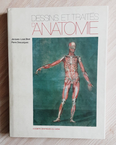 " Dessins et Traités d'anatomie " Jacques-Louis Binet - Pierre ...