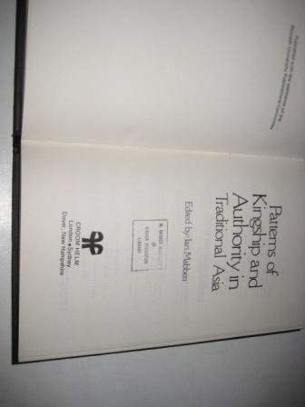 PATTERNS OF KINGSHIP AND AUTHORITY IN TRADITIONAL ASIA By Ian Mabbett ...