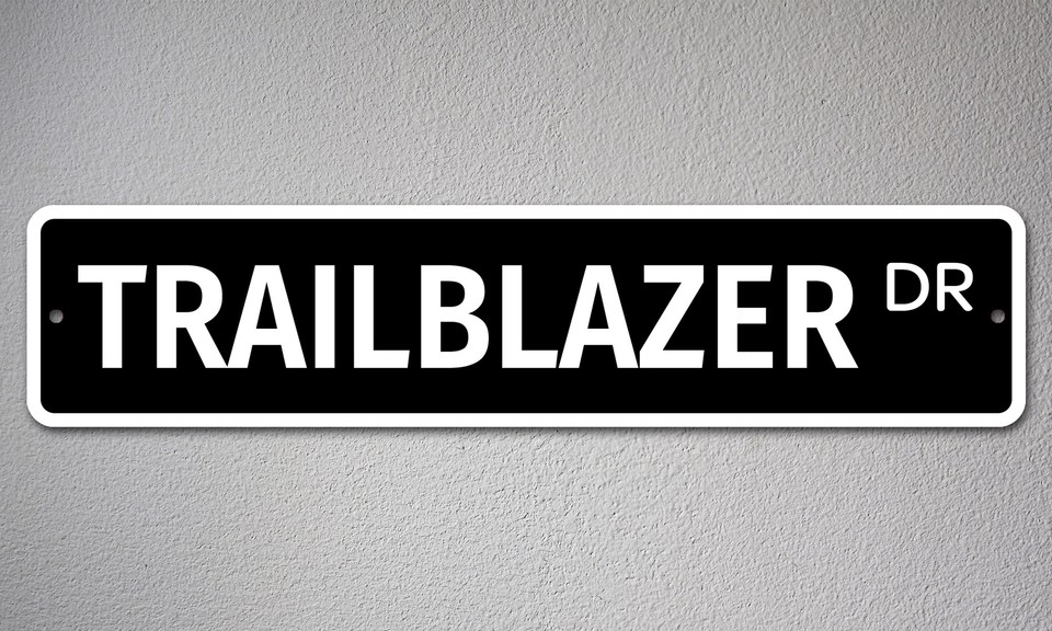 7666 SS Trailblazer 4" x 18" Novelty Street Sign Aluminum | eBay
